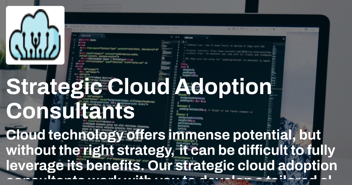 Strategic Cloud Adoption Consultants